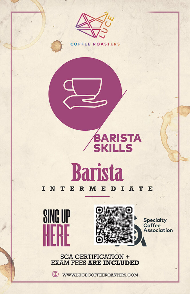SCA Barista Intermediate - Luce Coffee Roasters
